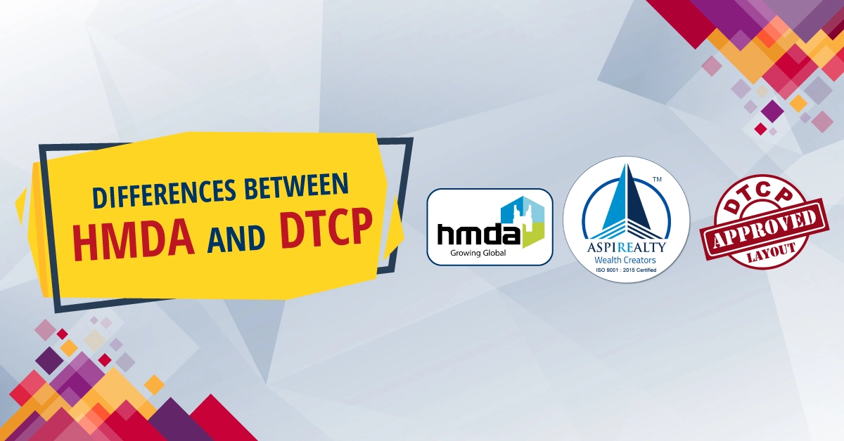 Differences Between HMDA and DTCP - Aspirealty Homes Pvt. Ltd.
